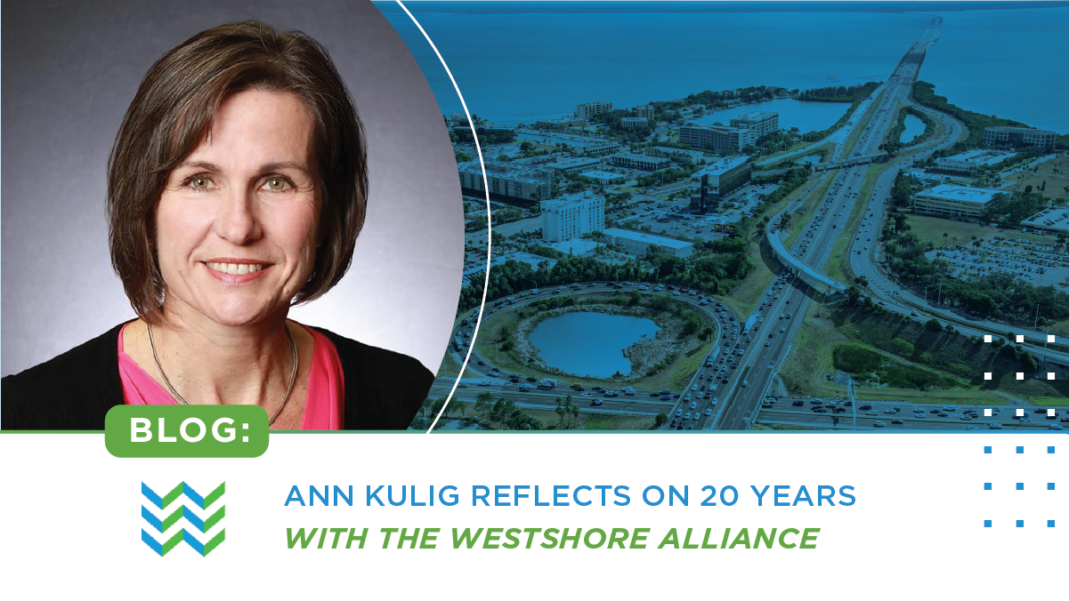 Ann Kulig Reflects on 20 Years with Westshore Alliance - Westshore ...